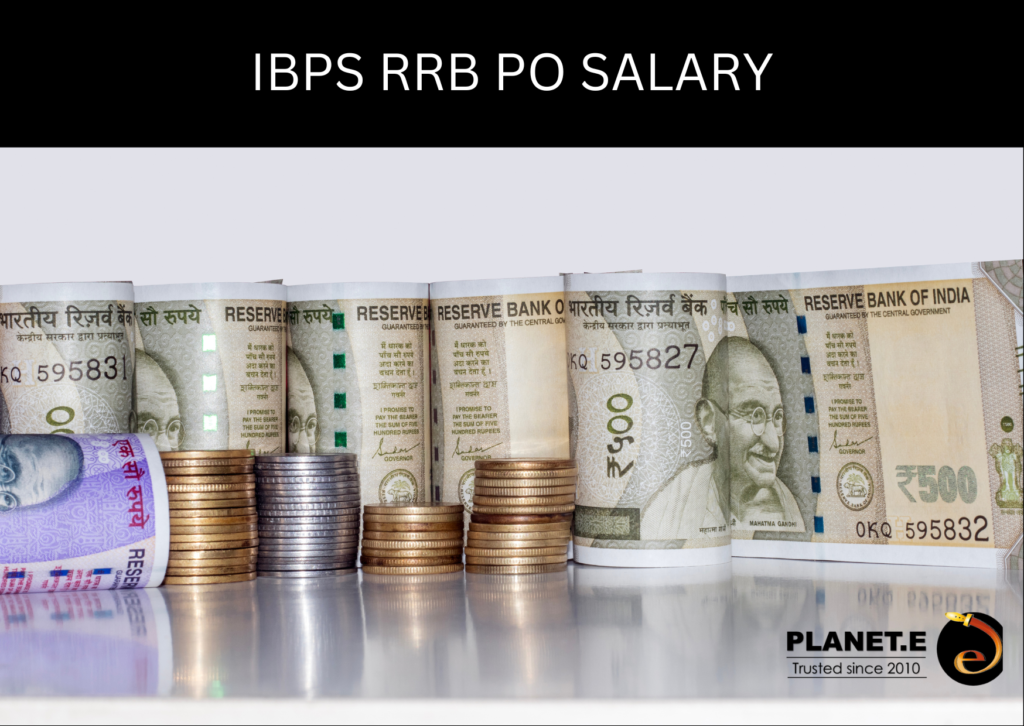 IBPS RRB PO SALARY - Planet E